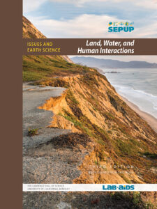 Land, Water, and Human Interactions: Student Links – SEPUP